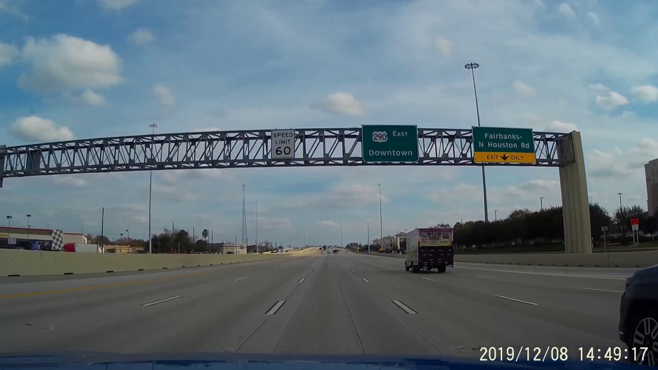 290 Inbound Between Beltway 8 + 610 W Loop - Houston, TX Dashcam Video ...
