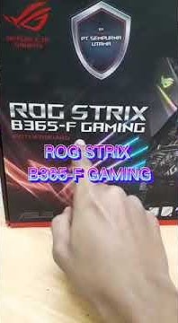 Asus ROG STRIX B365-F GAMING - YouTube