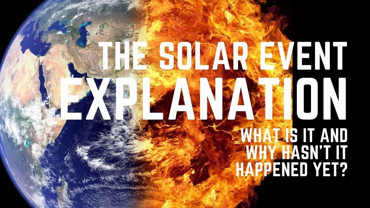 The Solar Flash Event Explanation - Why hasn't The Event happened yet ...