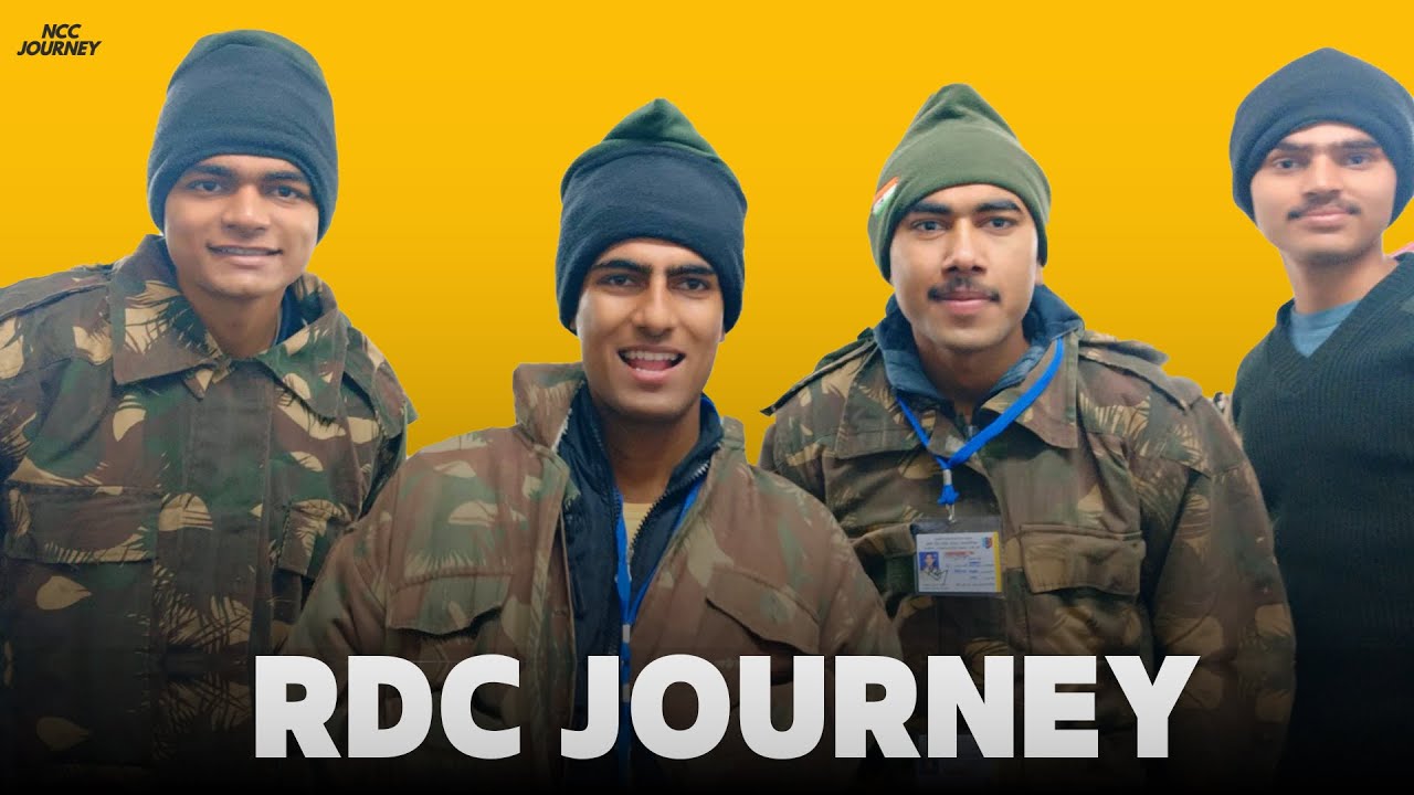 RDC Journey | Republic Day Camp Video | NCC Journey - YouTube