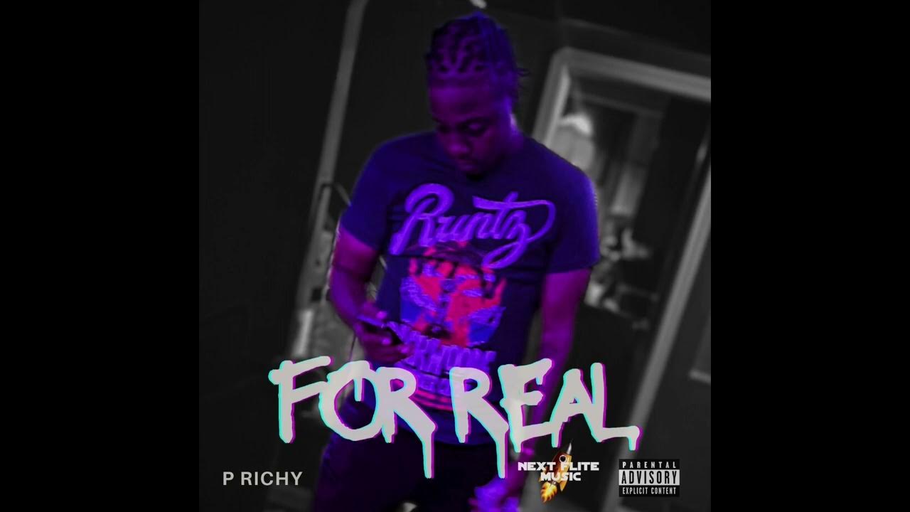 P Richy - For Real - YouTube