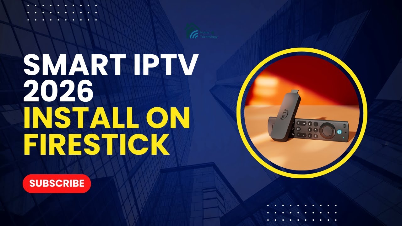 How to Install Smart IPTV on Firestick (2026 Setup Guide) | Working ...