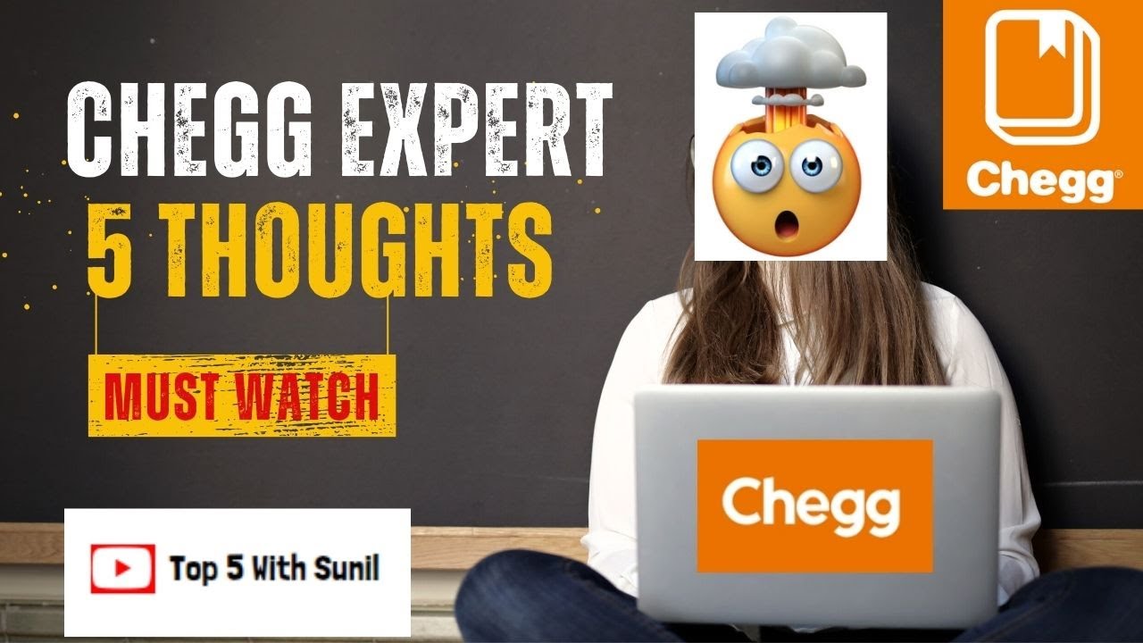 Chegg Expert 5 Thoughts Must Watch / 5 Important Questions / Top 5 With ...