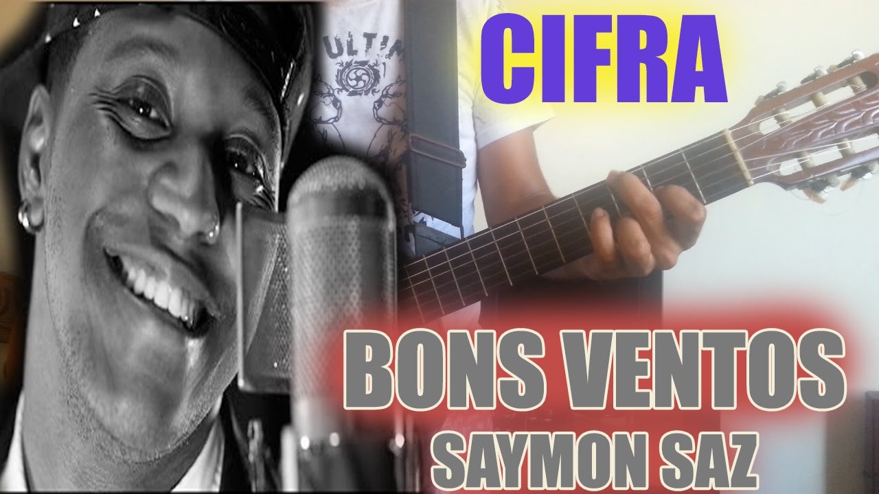Saymon Saz - Bons Ventos - Cifras - Semana do Samba - YouTube