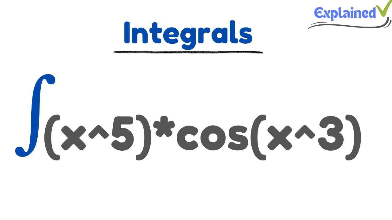Integral of (x^5)*cos(x^3) (substitution + by parts) - YouTube