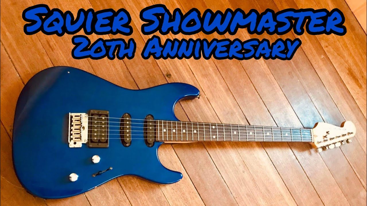 SQUIER SHOWMASTER 20TH ANNIVERSARY - YouTube