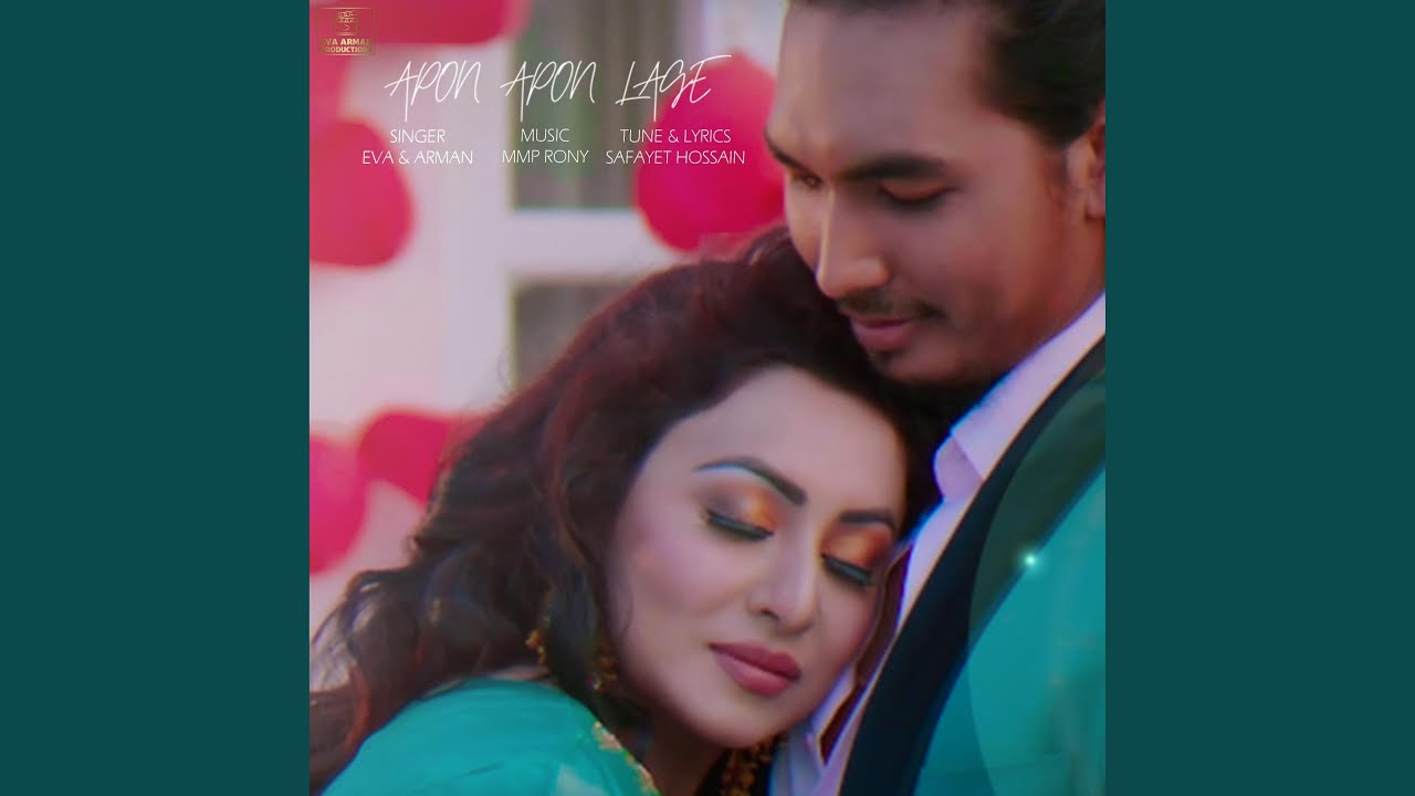Apon Apon Lage (feat. Sohel Arman) - YouTube