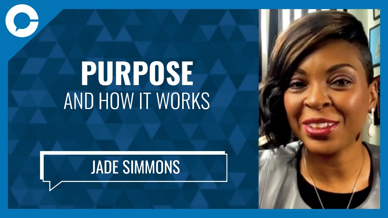 Purpose and how it works (w/ Jade Simmons, pianist and CEO of Jade ...