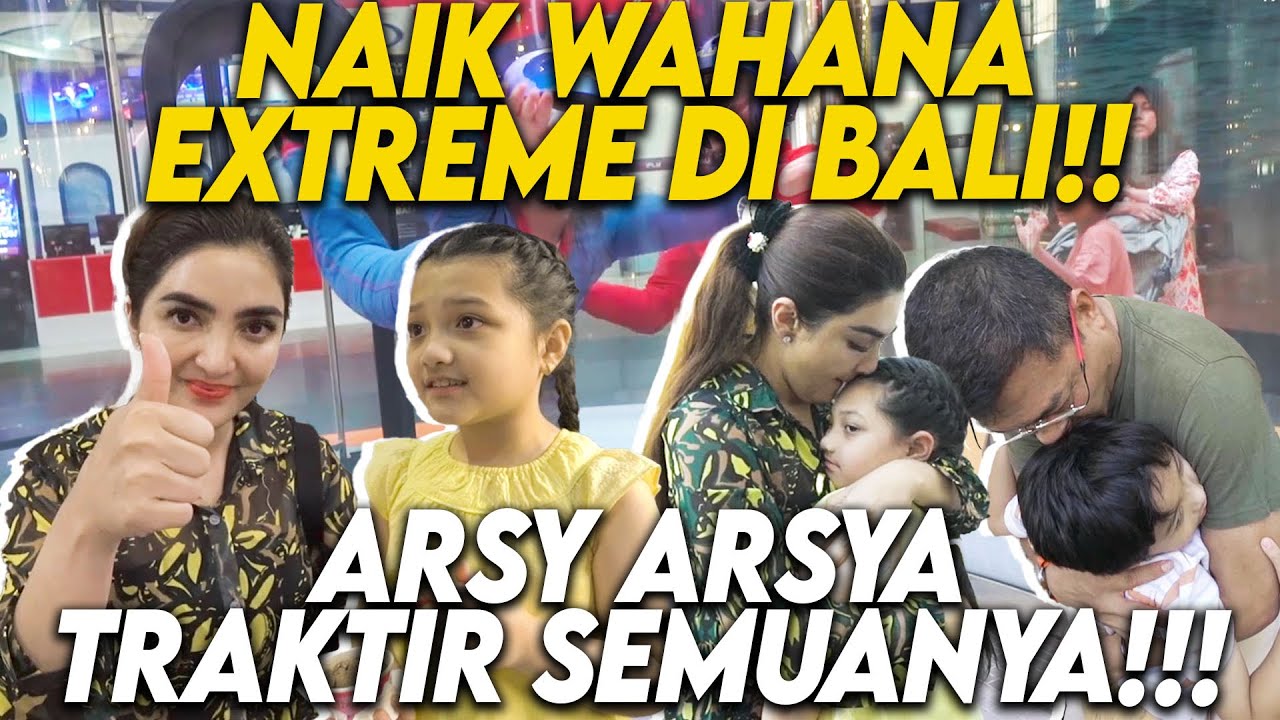 ARSY ARSYA RASAIN TERBANG DI BALI KETINGGIAN 100 KAKI!! BERAKHIR KETEMU ...