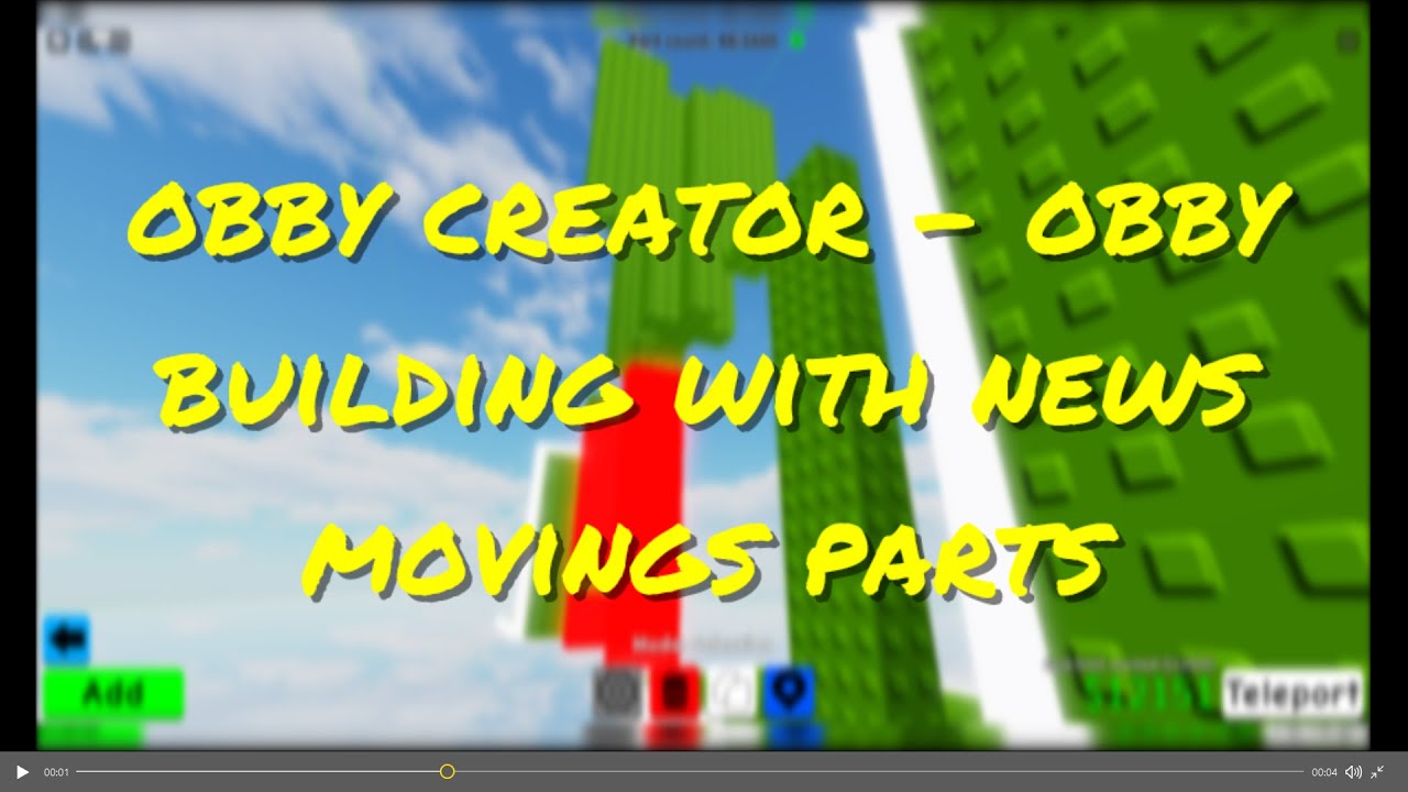 Building a obby in obby creator with news movings parts - YouTube