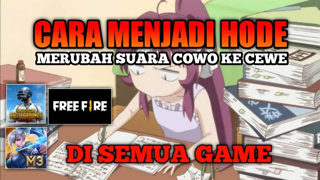 TUTORIAL MERUBAH SUARA DARI COWO KE CEWE 2022 DI SEMUA GAME - YouTube