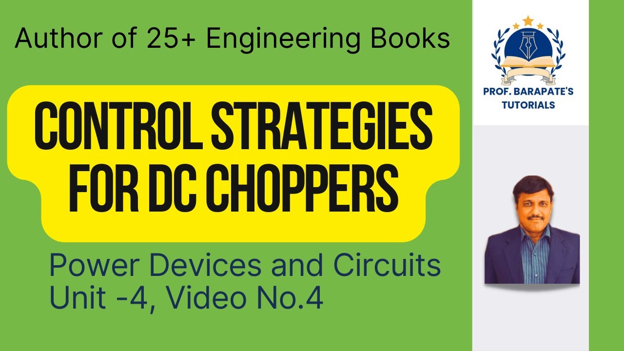 CONTROL STRATEGIES OF DC CHOPPERS - YouTube