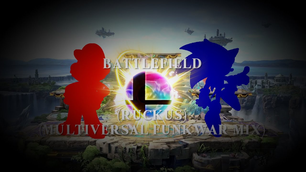 Battlefield (Ruckus MULTIVERSAL FUNKWAR MIX) - YouTube