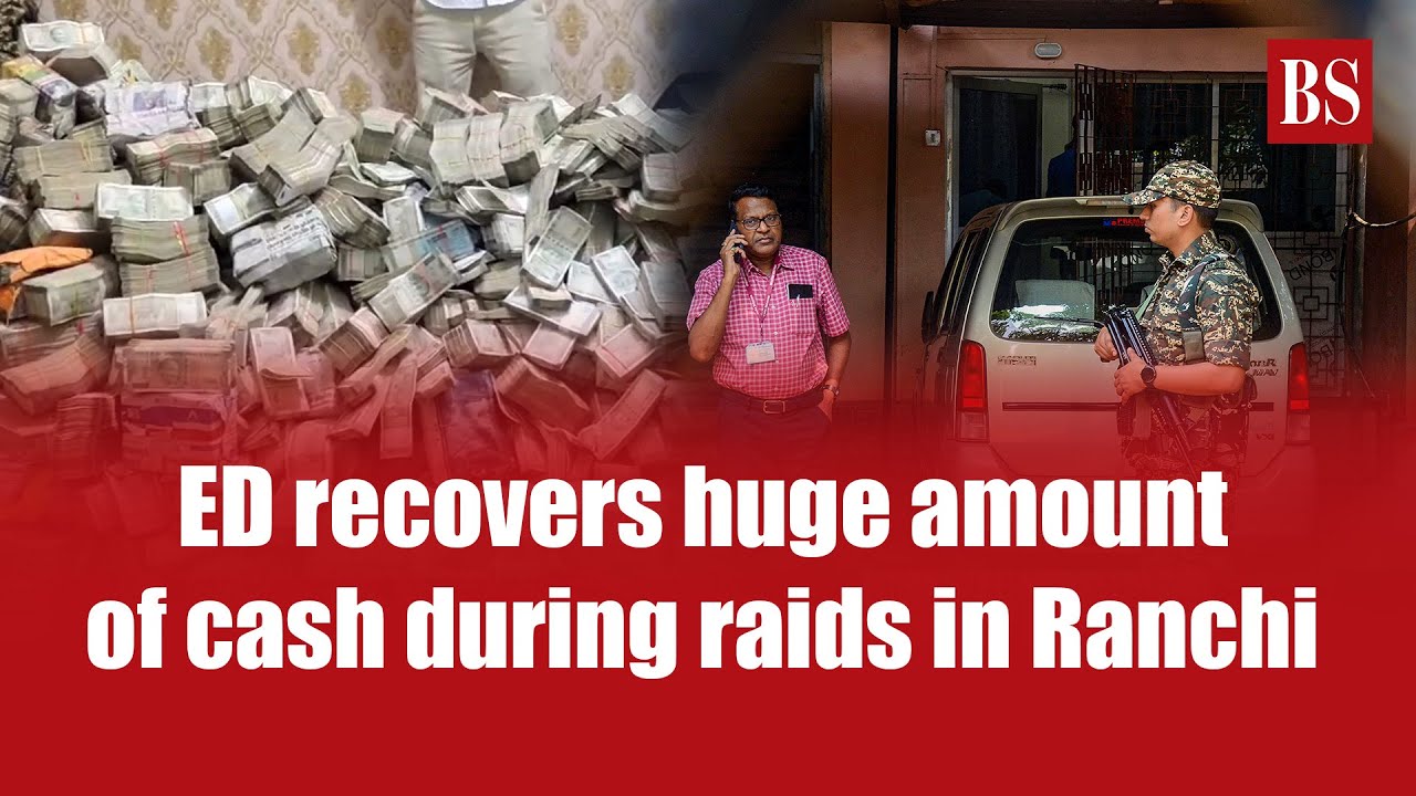 ED recovers huge amount of cash during raids in Ranchi - YouTube