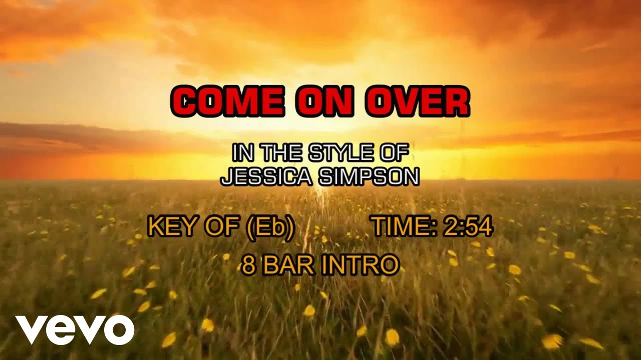 Jessica Simpson - Come On Over (Karaoke) - YouTube