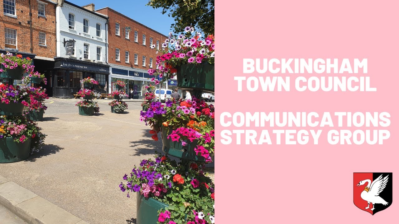 Buckingham Town Council Meeting - Communications Strategy Group - YouTube