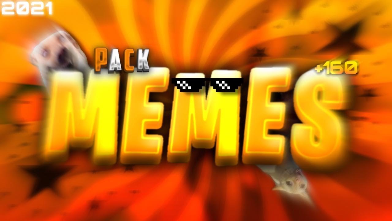 🔎el MEJOR!! PACK de MEMES👾 para videos de YouTube 2021 sin ((COPYRIGHT ...