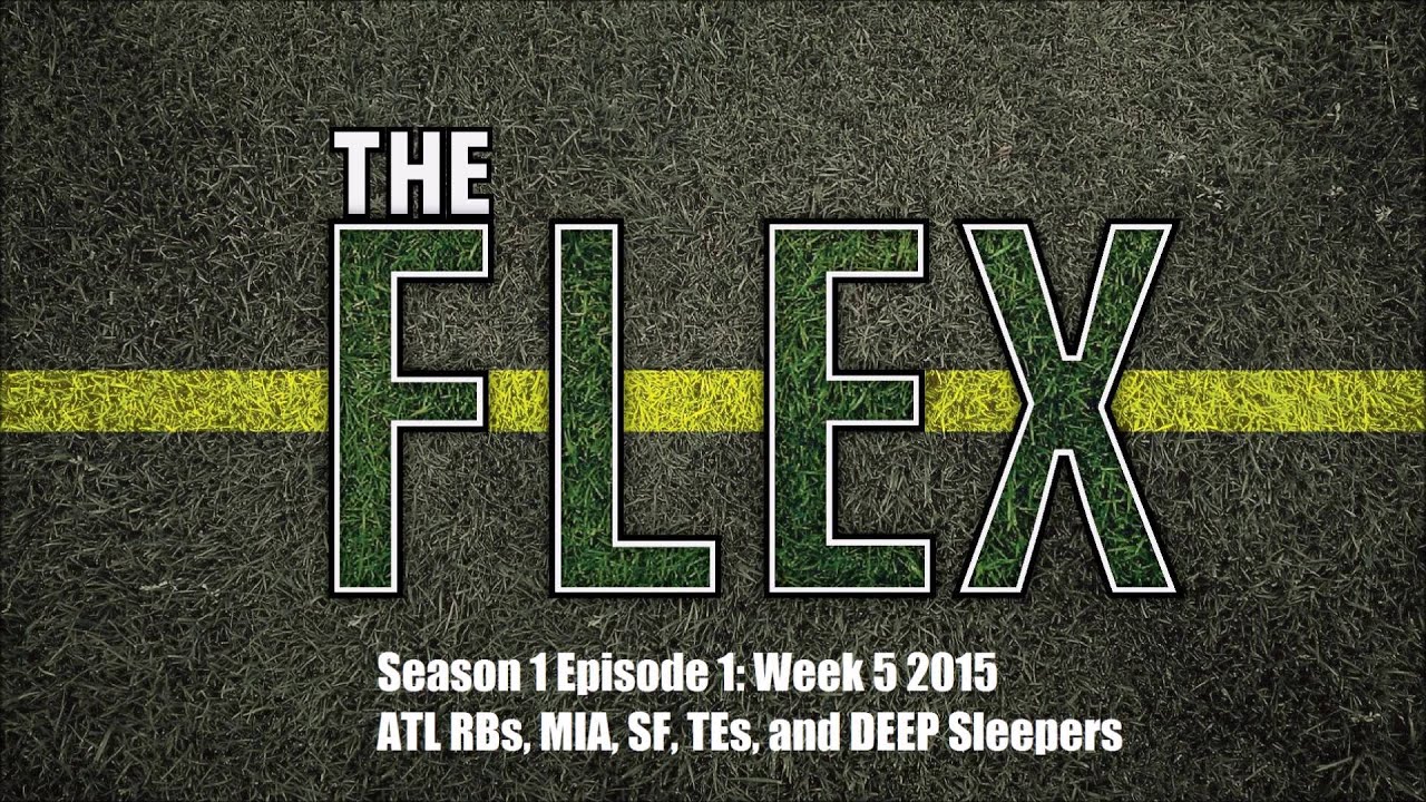 The Flex Podcast S01E01 2015 Week 5 - YouTube