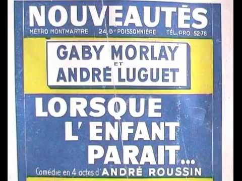 "Lorsque l'enfant paraît" André Roussin (1951) - YouTube