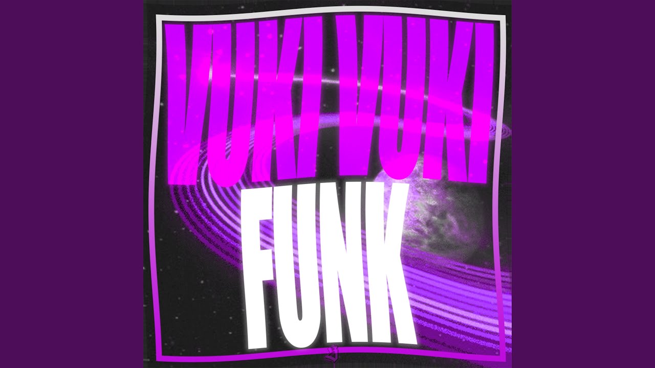 VUKI VUKI FUNK (Super Slowed) - YouTube