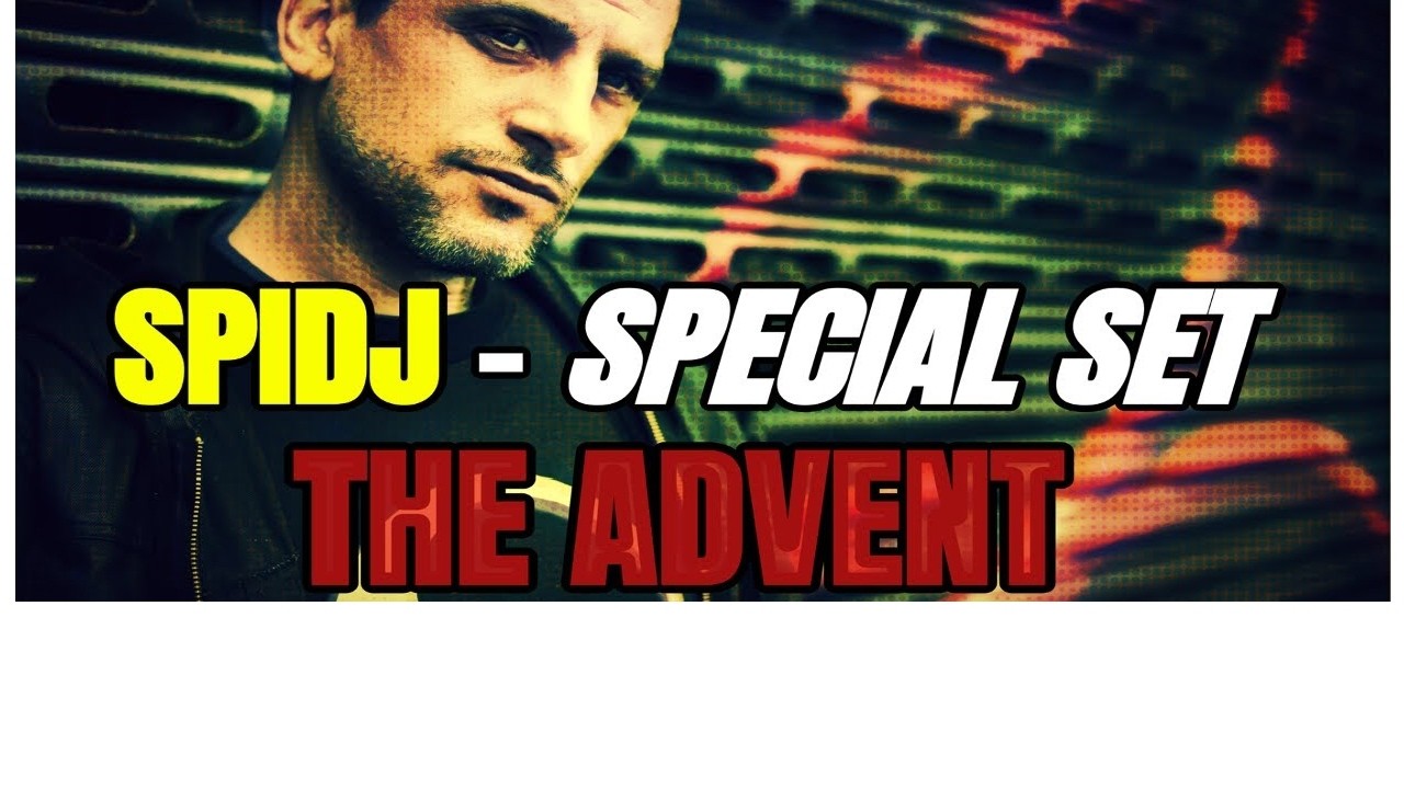 SPIDJ - Special Set (The Advent & Cisco Ferreira) // Electro + Techno ...