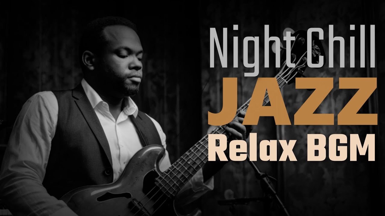 Night Jazz Reverie – Smooth Jazz for Dreamy Evenings - YouTube