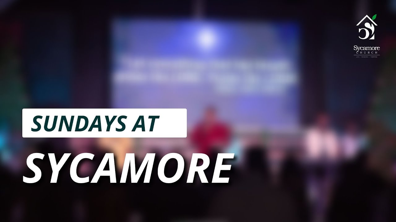 Sundays at Sycamore | Second Service | February 12th, 2023 | 9:45AM ...