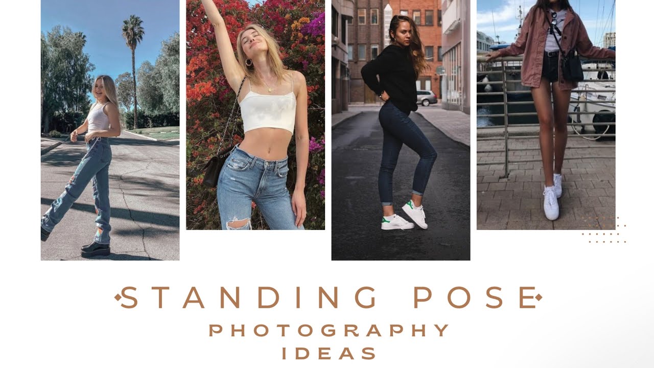 Standing Poses For Photography