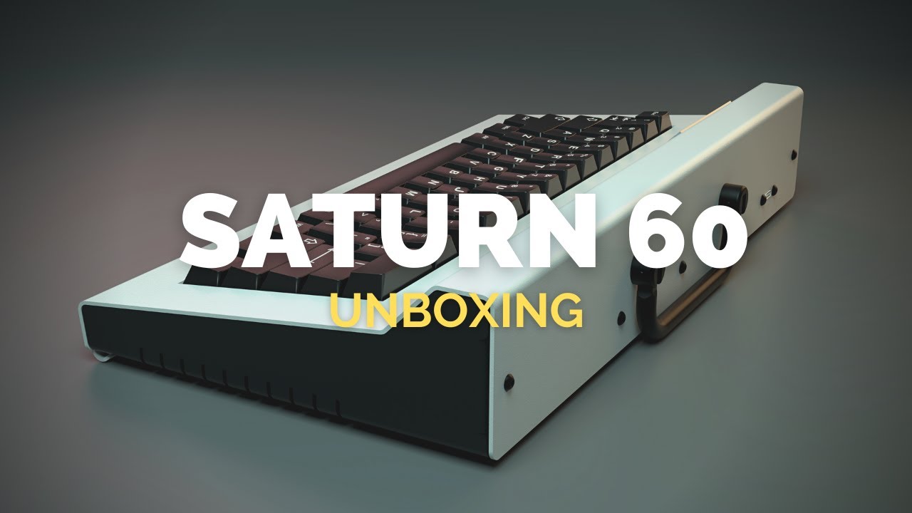 Unboxing: Saturn 60 - YouTube