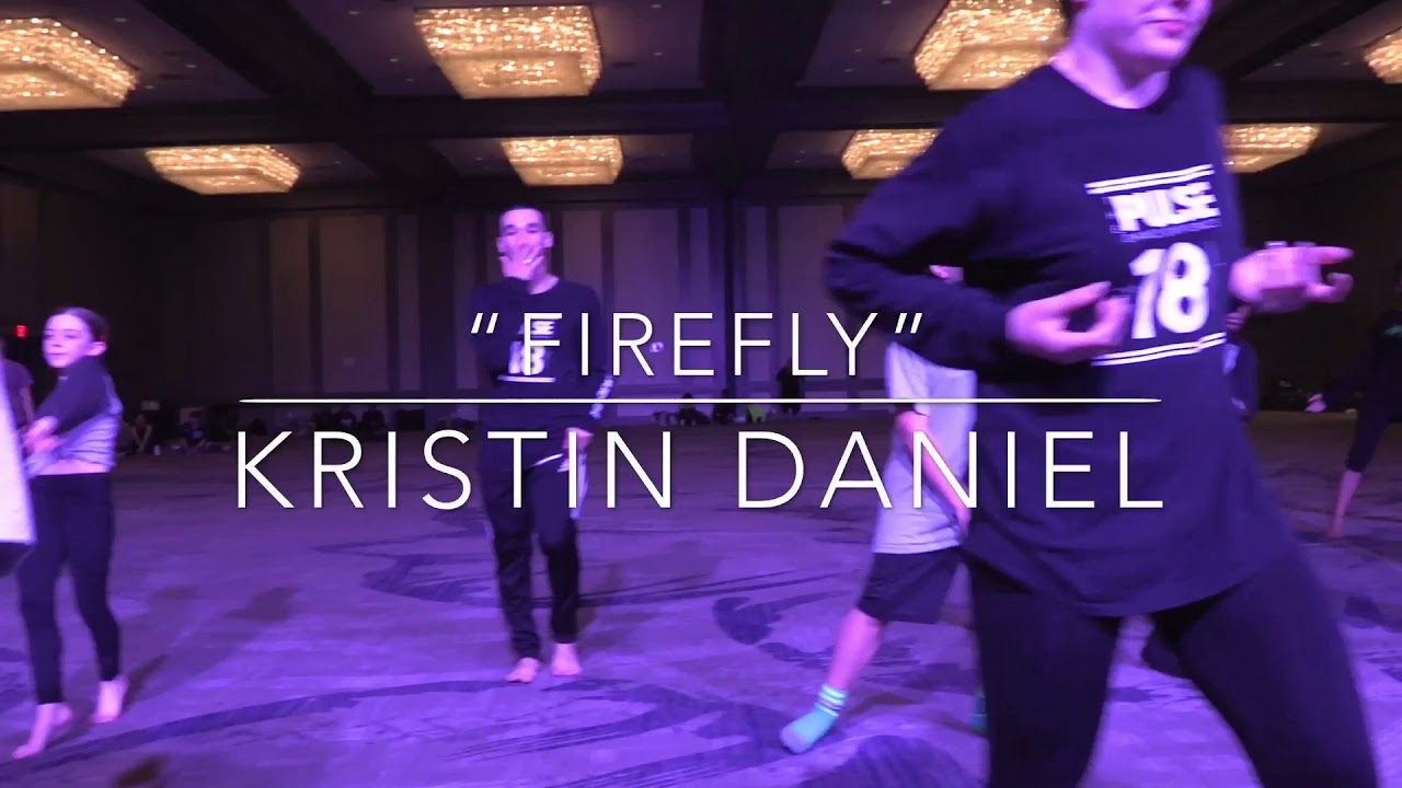 “Firefly”- Kristin Daniel Choreography feat. PULSE Elites - YouTube