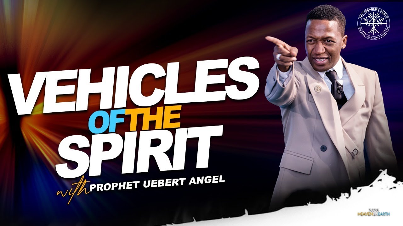 Vehicles Of The Spirit | Prophet Uebert Angel - YouTube