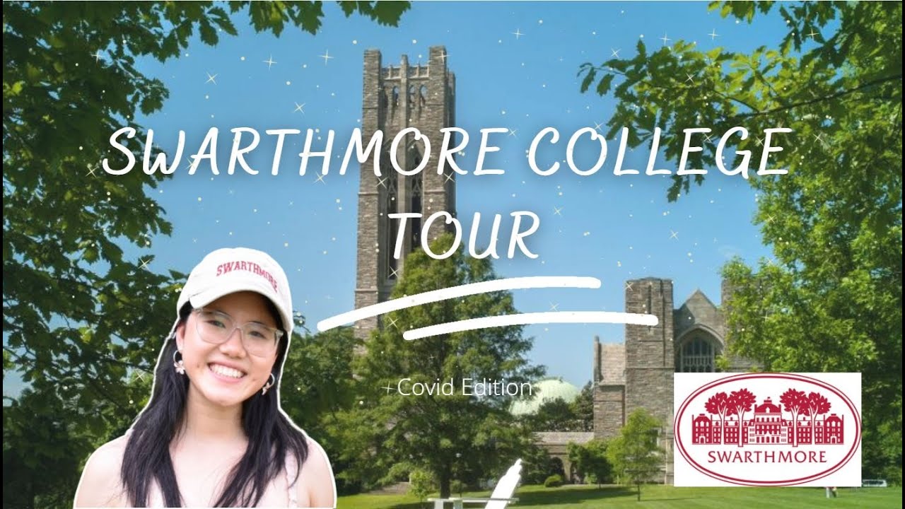 Tour Swarthmore College with a Senior - YouTube