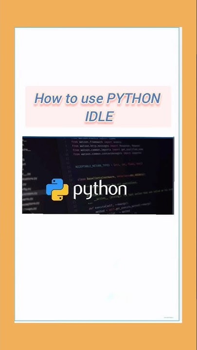 How To Start Python Idle Youtube