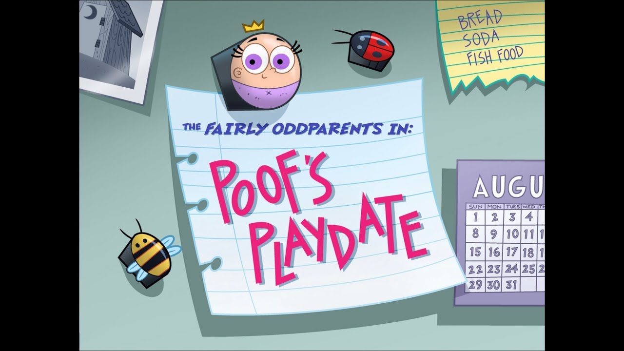 The Fairly OddParents Poof’s Playdate title card - YouTube