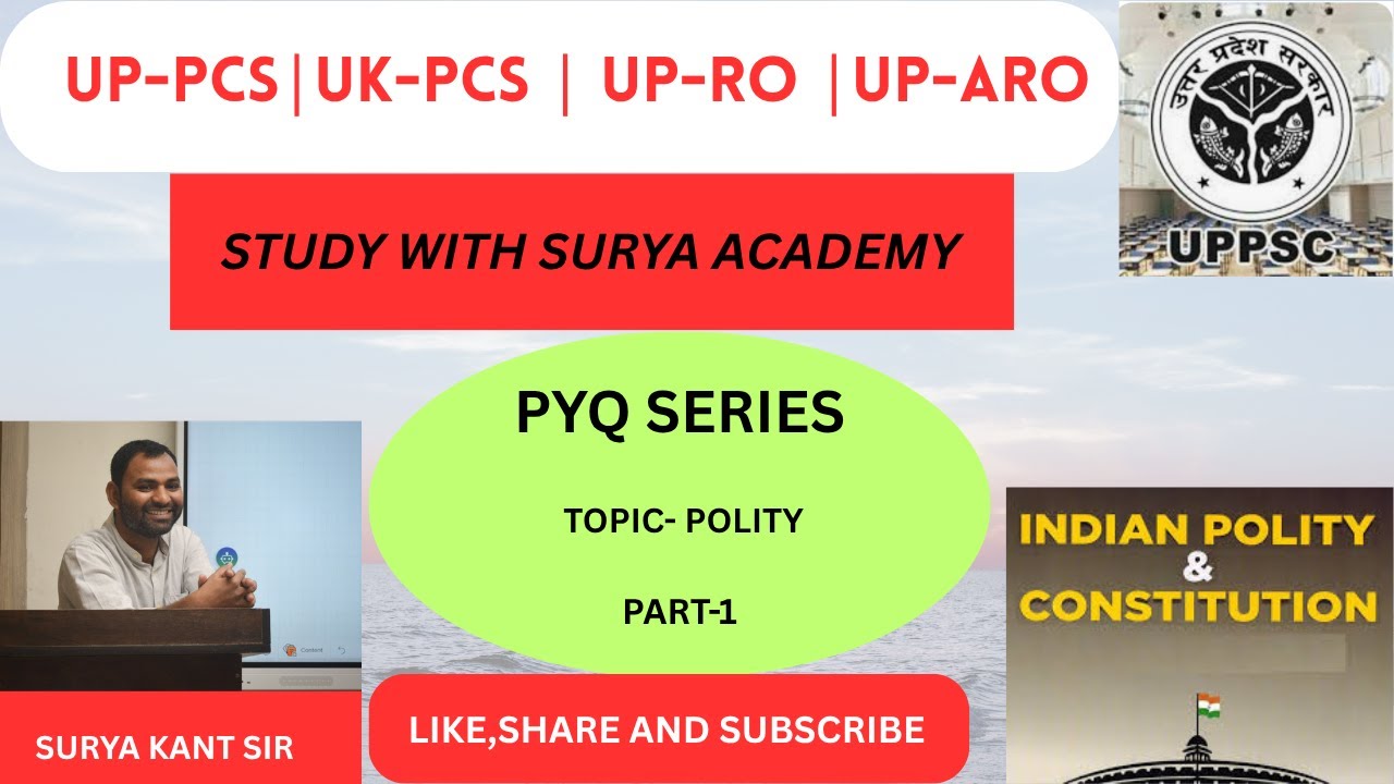 UPPSC PYQ'S | UPPCS2025/UKPCS2025/RO-ARO | TOPIC POLITY PART-1 | STUDY WITH SURYA ACADEMY ...
