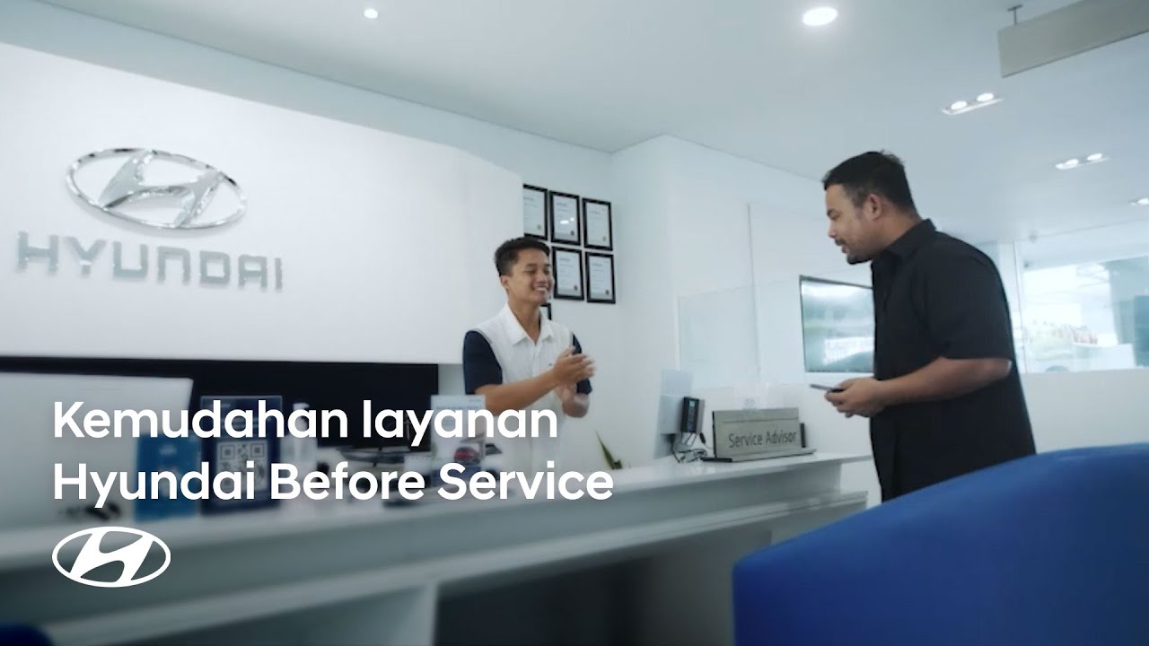 Pengalaman mereka tentang Hyundai Before Service - YouTube