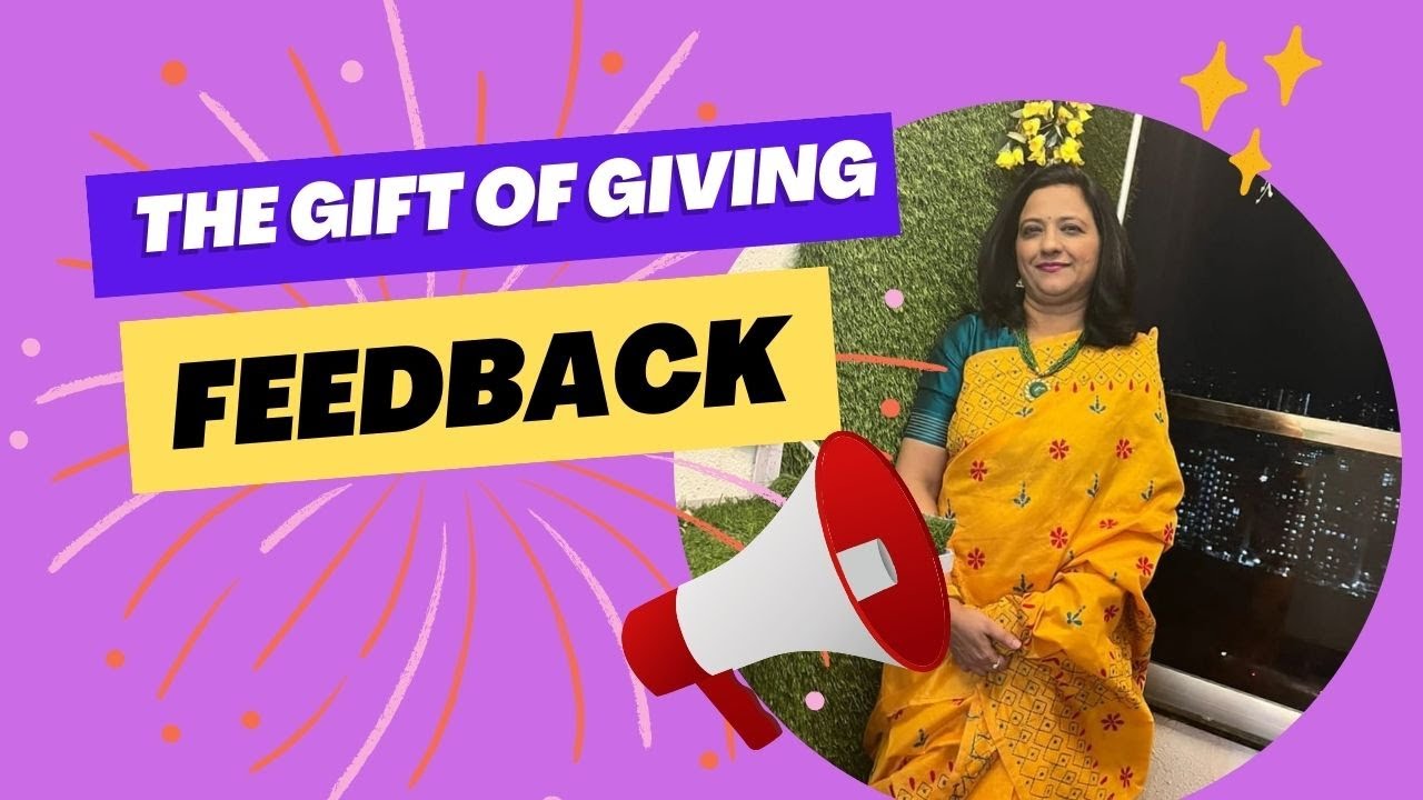 The Gift of Giving Feedback - YouTube