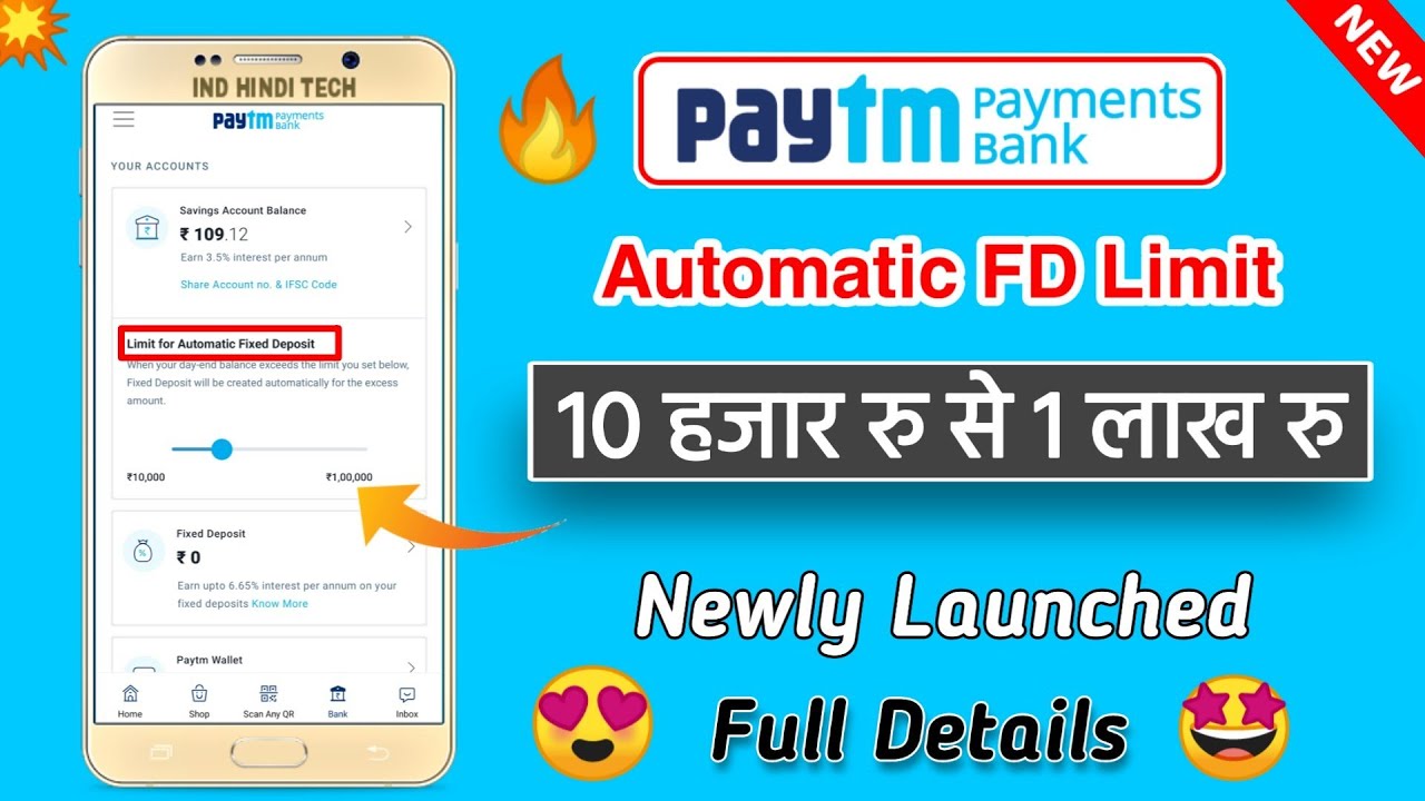 Paytm payment bank automatic fixed deposit limit launch | Paytm bank fd ...