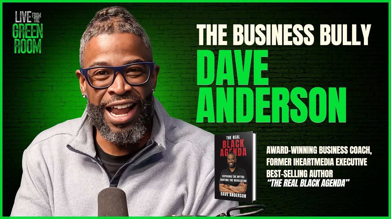 EP# 45 - THE BUSINESS BULLY - DAVE ANDERSON, AUTHOR & AWARD WINNING ...