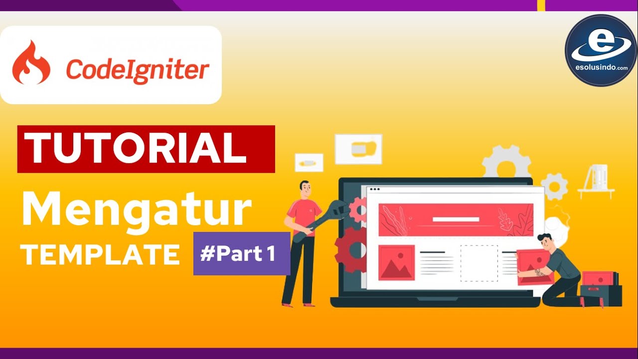 CODEIGNITER 6. PASANG TEMPLATE CODEIGNITER #Template #codeigniter - YouTube