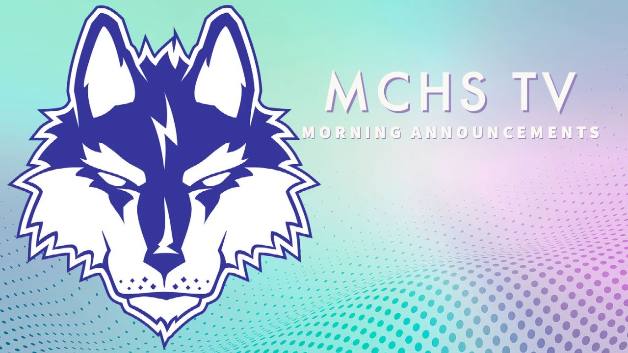 MCHS TV Broadcast 10 - YouTube