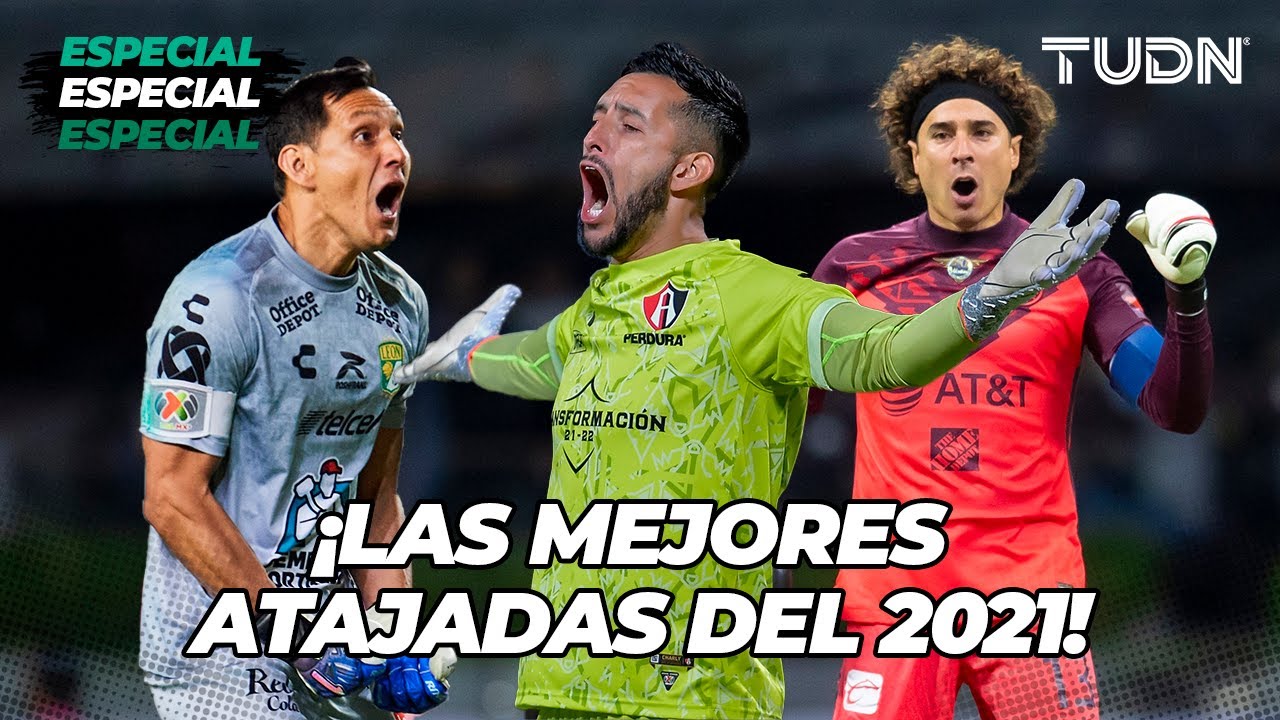 ¡Para NUNCA olvidar! Las MEJORES ATAJADAS del 2021 | TUDN - YouTube
