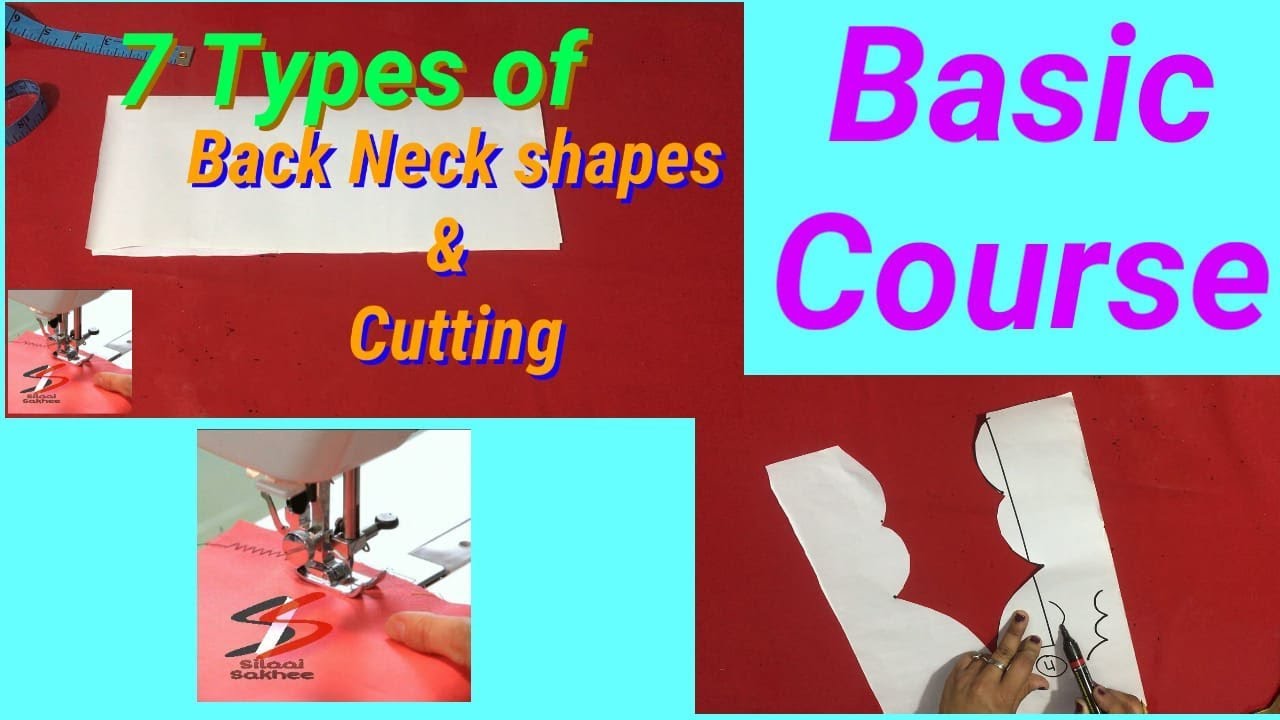 7 TYPES OF BACK NECK SHAPES | EXPLANATION AND CUTTING ON PAPER || - YouTube