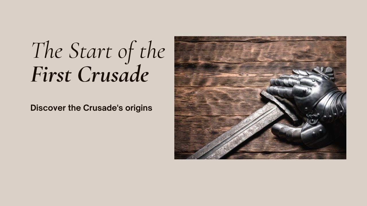 How the First Crusade Began: A Journey of Faith and Conflict - YouTube