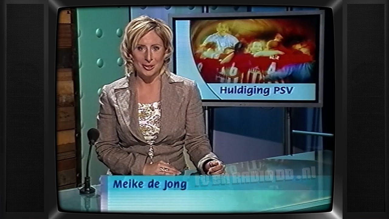 TV: Brabant Nieuws met Meike de Jong (20050508) | Omroep Brabant | PSV | Eindhoven - YouTube
