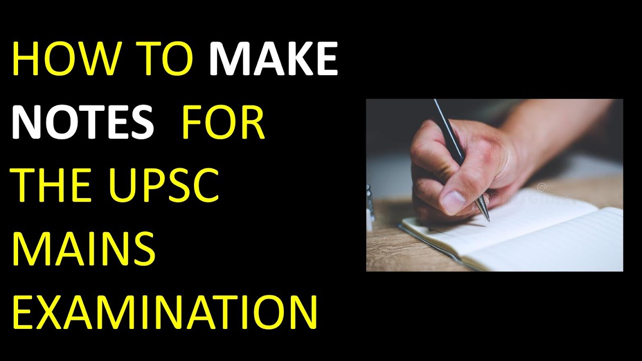 HOW TO MAKE NOTES FOR UPSC EXAM UPSC 2023 YouTube how-to-make-notes-for-upsc-exam-upsc-2023-youtube