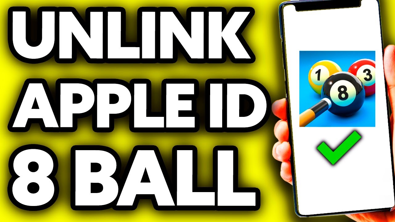 How To Unlink Apple ID From 8 Ball Pool EASY YouTube how-to-unlink-apple-id-from-8-ball-pool-easy-youtube