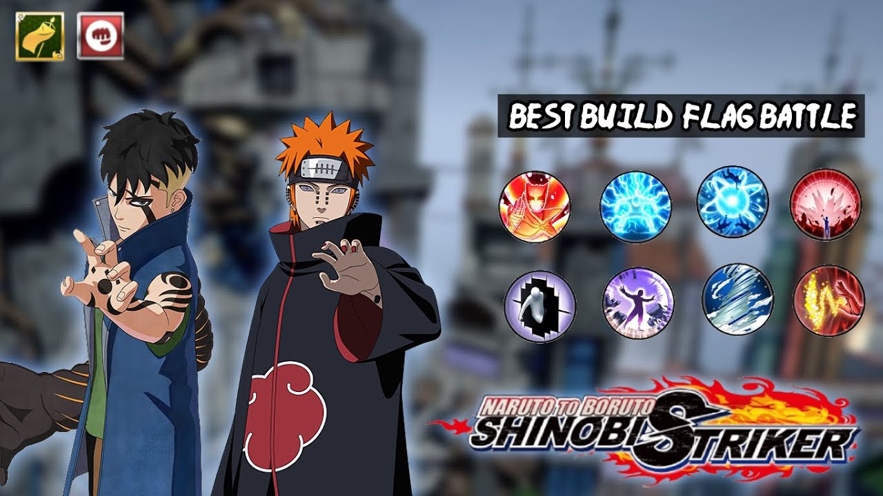 Top 10 Attack Build Flag Battle In Naruto To Boruto Shinobi Striker ...