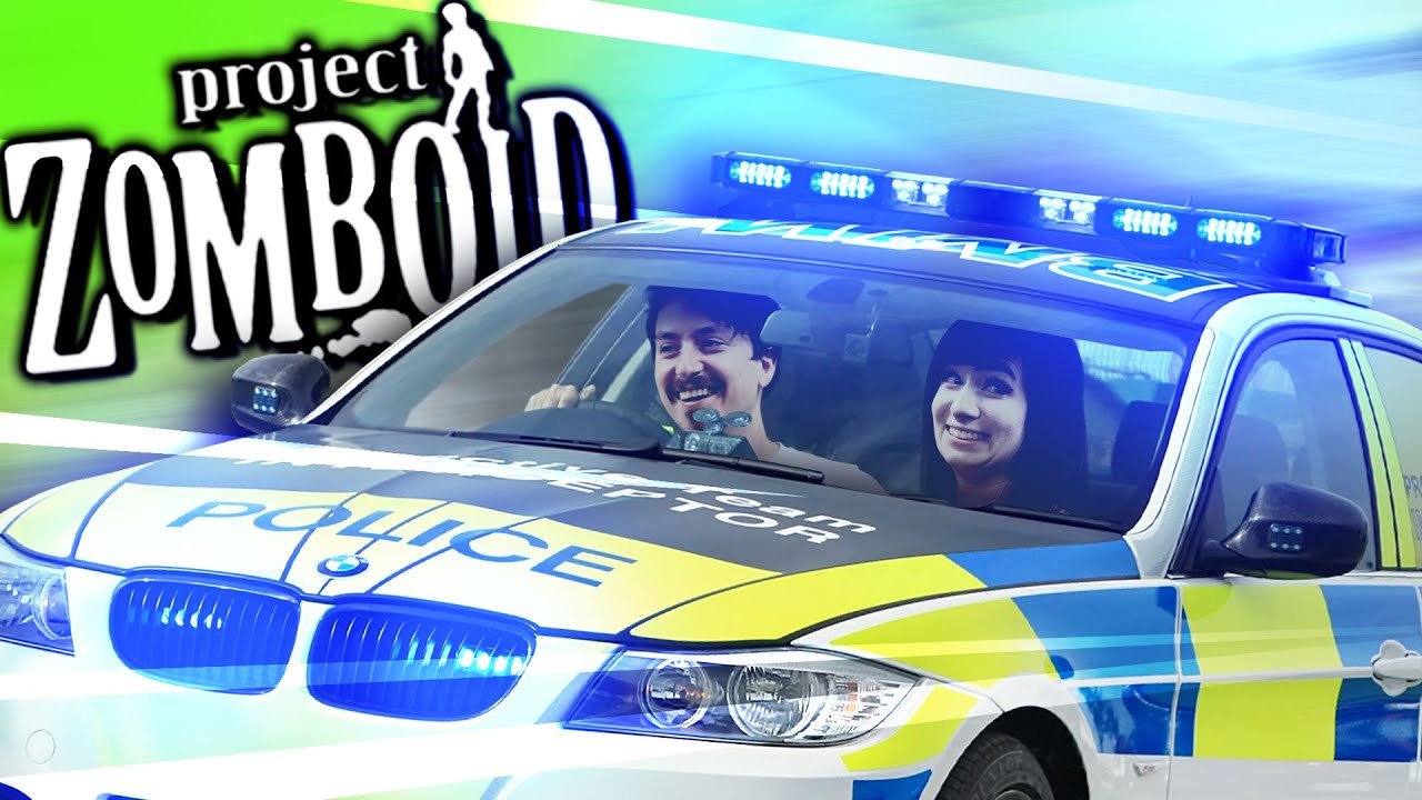 It's the Sound of the Police - PROJECT ZOMBOID #52 - YouTube
