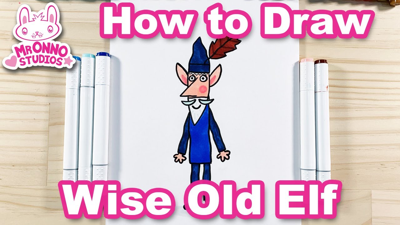 How to Draw Wise Old Elf | Ben and Holly's Little Kingdom - YouTube
